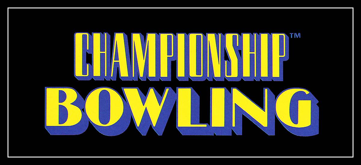 How to Bowl a 300 Every Game in Championship Bowling (NES, 1989) – NESJunk